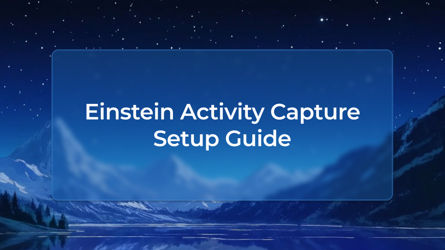 Set Up Einstein Activity Capture Guide - Match My Email